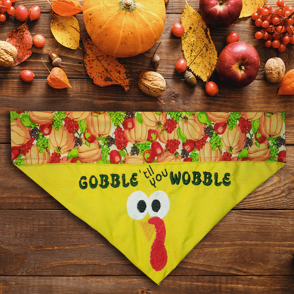 Gobble til you Wobble / Thanksgiving Dog Bandana – Mydeye